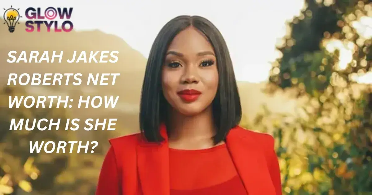 Sarah Jakes Roberts Net Worth: How Much is She Worth? Sarah Jakes Roberts Net Worth: How Much is She Worth?